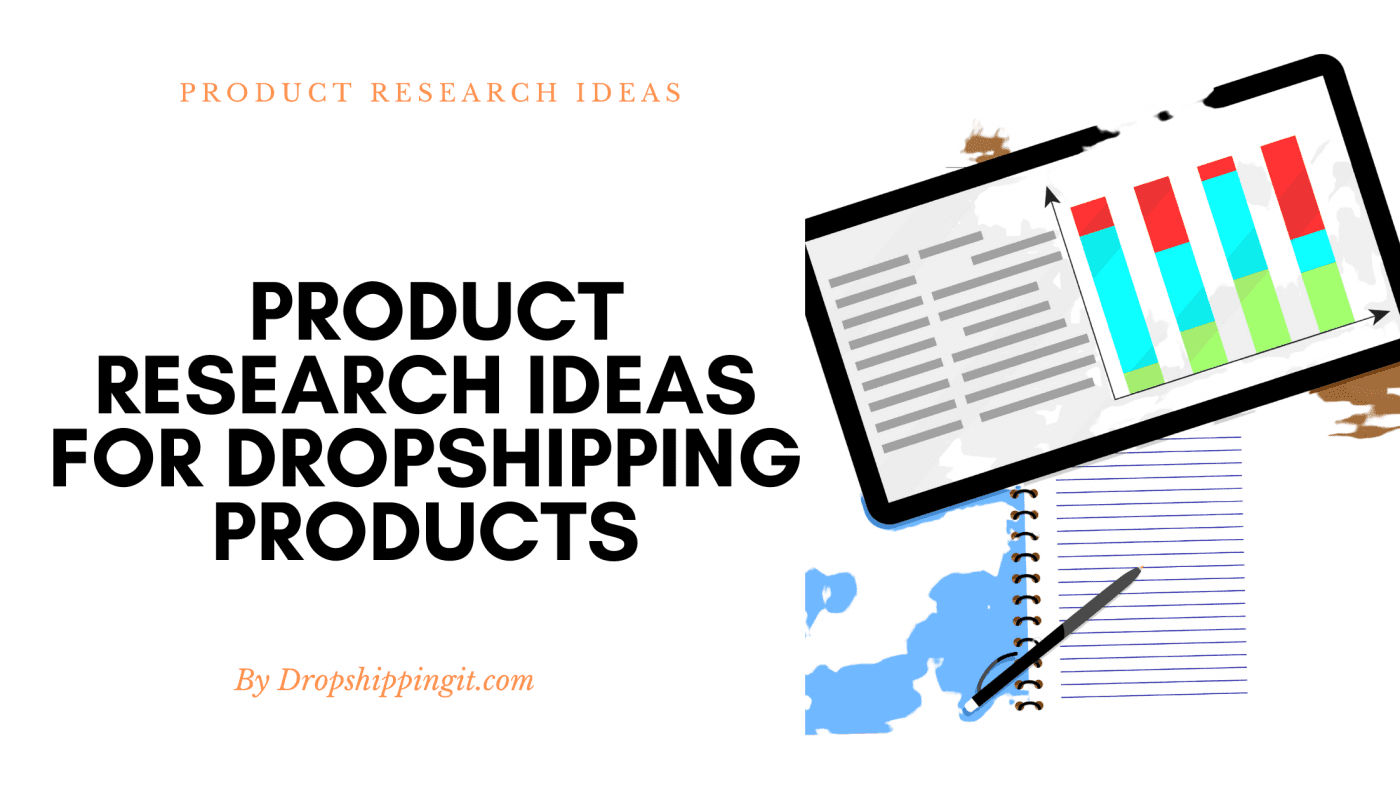15 Product Research Ideas To Find Dropshipping Products