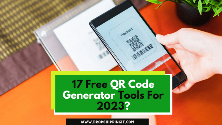 17 Free QR Code Generator Tools To Use For Free – Dropshippingit