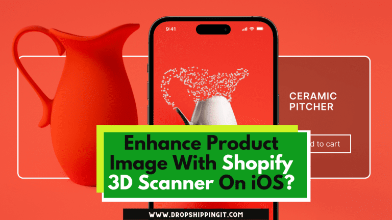 Enhance Product Image With Shopify 3D Scanner On IOS